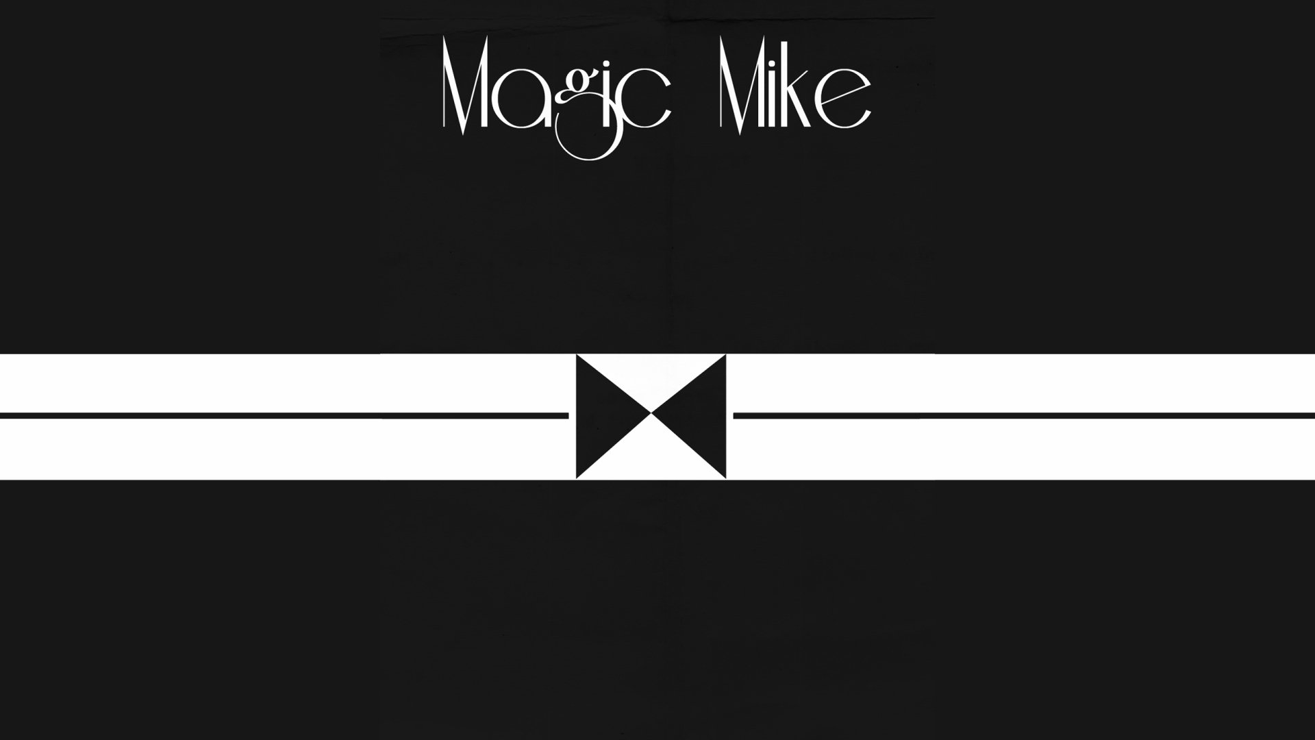 Download Movie Magic Mike HD Wallpaper